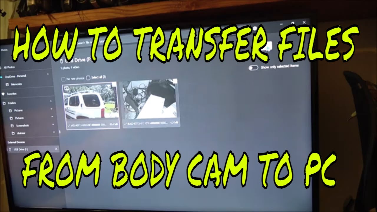 How To Transfer Photos/Videos To PC From Body Worn Camera - YouTube