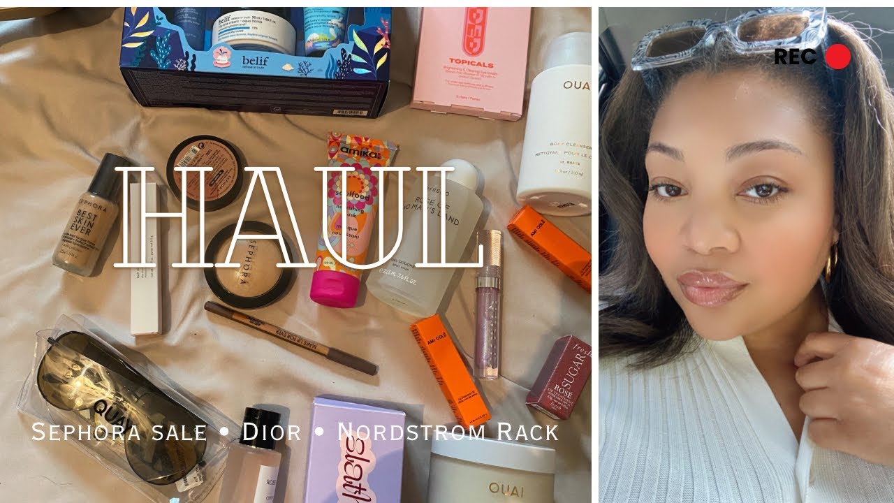Haul |Sephora Sale• Dior• Nordstrom Rack - YouTube