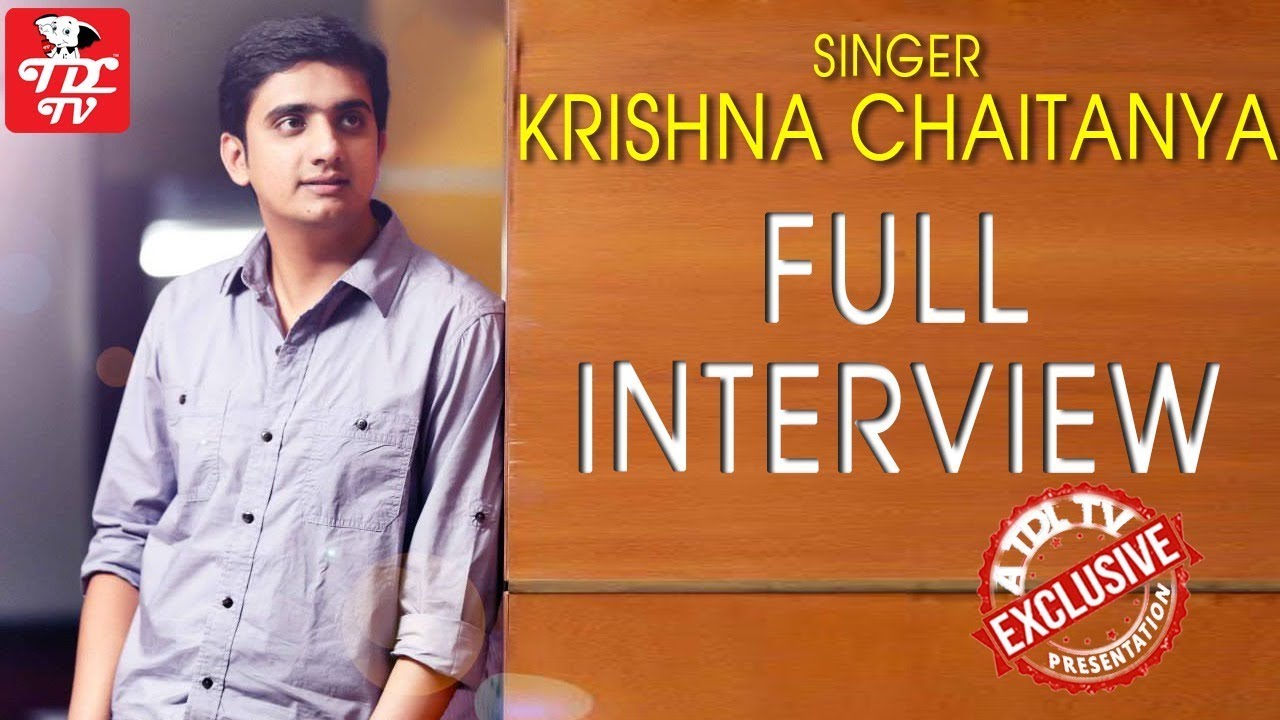 Singer Krishna Chaitanya Interview || Telugu SIngers Interviews ...