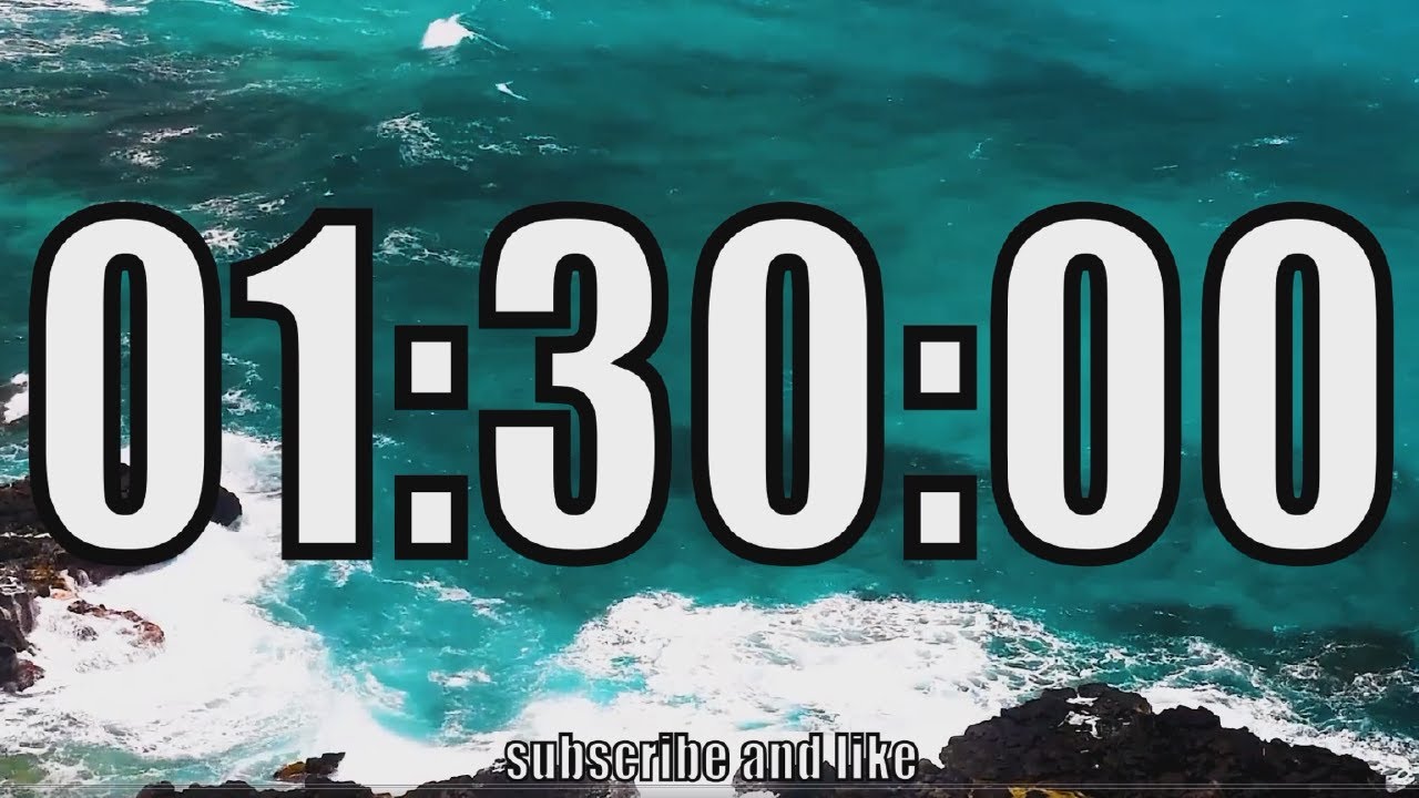 1 hour and 30 minute timer with Calm and Soft Music and sea in the ...