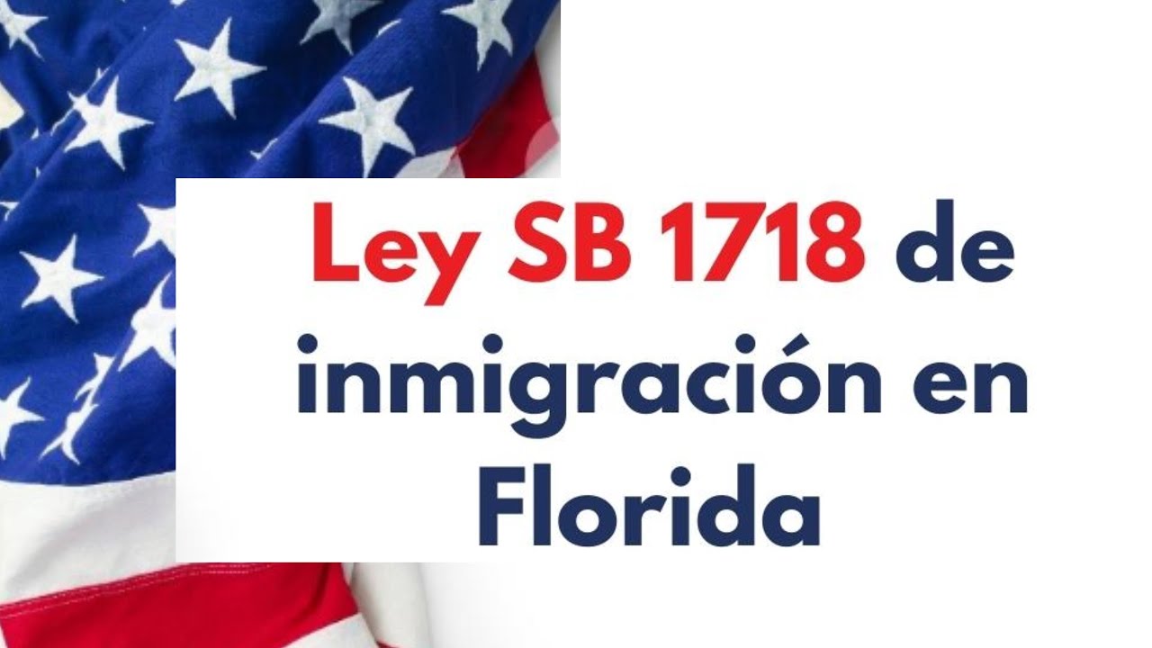 EMERGENCIA EN FLORIDA POR LEY SB 1718, FAMILIAS DE MIGRANTES CORREN ...