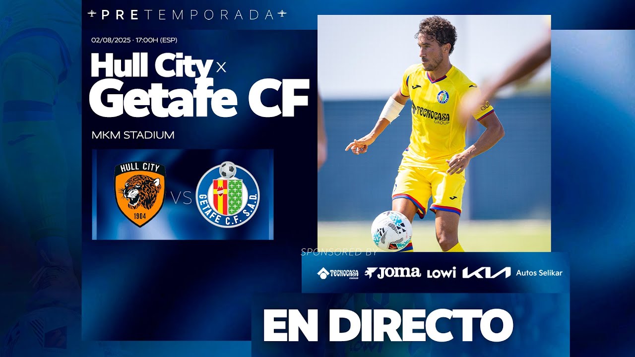 Hull City vs Getafe CF - YouTube