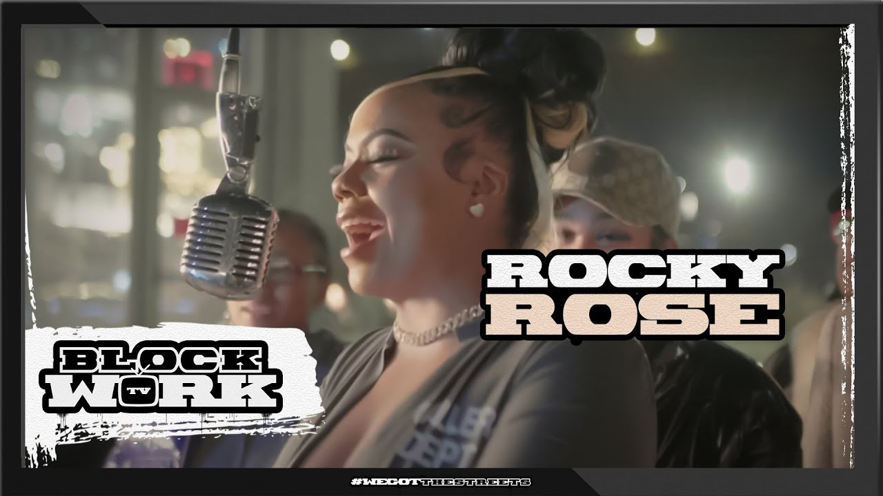 Rocky Rose - Oochie Wally Freestyle (Blockworktv Performance) - YouTube