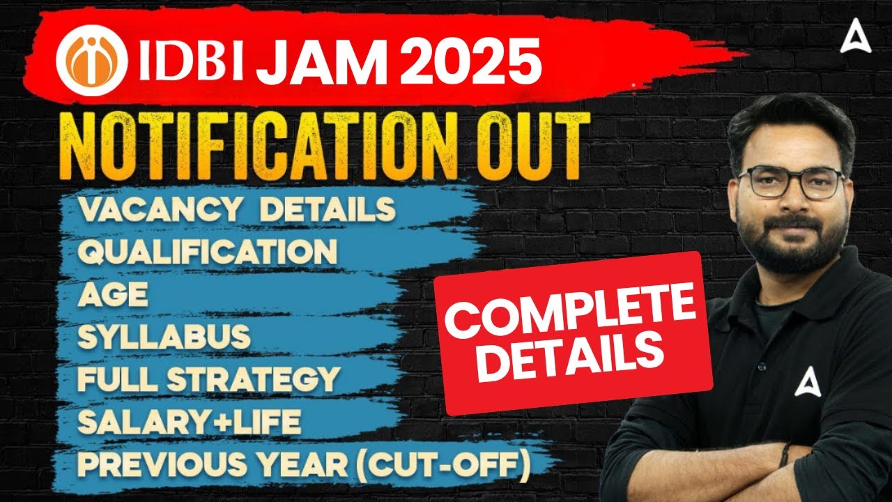 IDBI Bank Recruitment 2025 | IDBI JAM Notification 2025 | IDBI Junior Assistant Manager Full ...