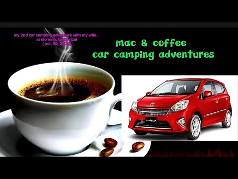 2nd car camping with my wife at camp ines, sto nino - tanay rizal (oct ...