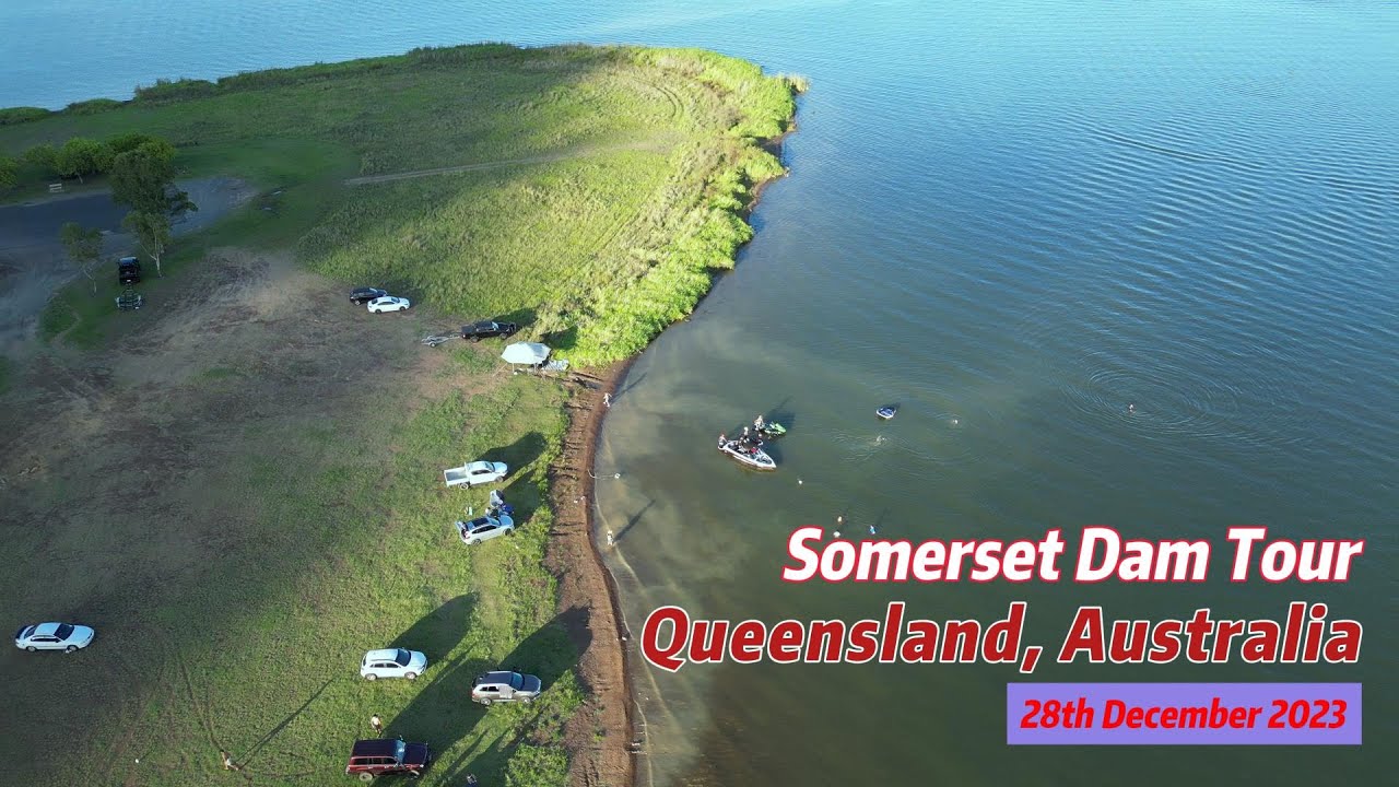 Somerset Dam Tour Dec2023 - YouTube