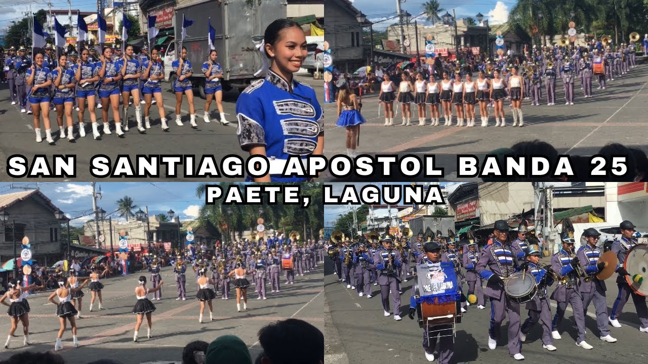 Calamba Town Fiesta 2023 - San Santiago Apostol Banda 25. Paete, Laguna ...