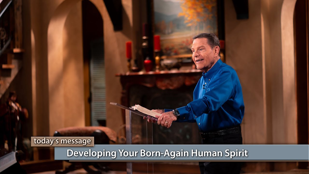 Developing Your Born-Again Human Spirit - YouTube