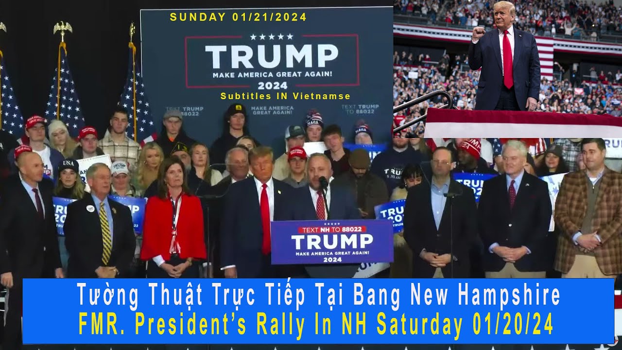 Tường Thuật Nguyên Cuộc Vận Động Tại Bang NH. FMR. President's Rally In ...