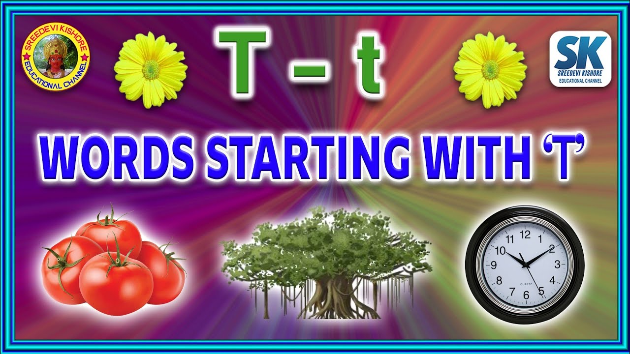 SreedeviKishore Educational Channel Words Starting With T YouTube sreedevikishore-educational-channel-words-starting-with-t-youtube
