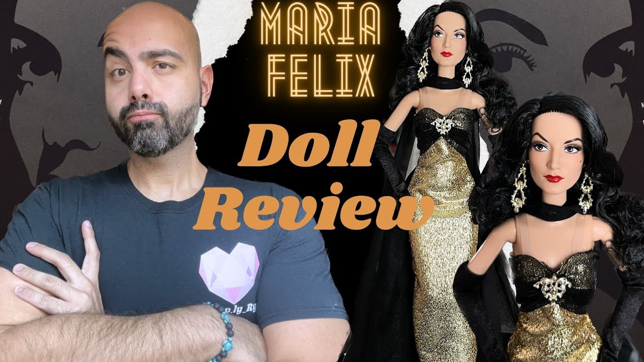 Iconic Latin American Figure | Mattel's Maria Felix Doll Review - YouTube