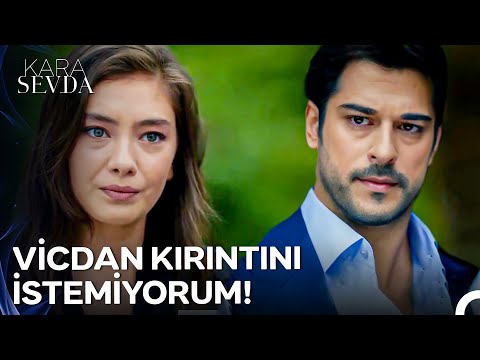 Büyük Aşktan Ondan Da Büyük Nefret Doğdu - Kara Sevda 35. Bölüm