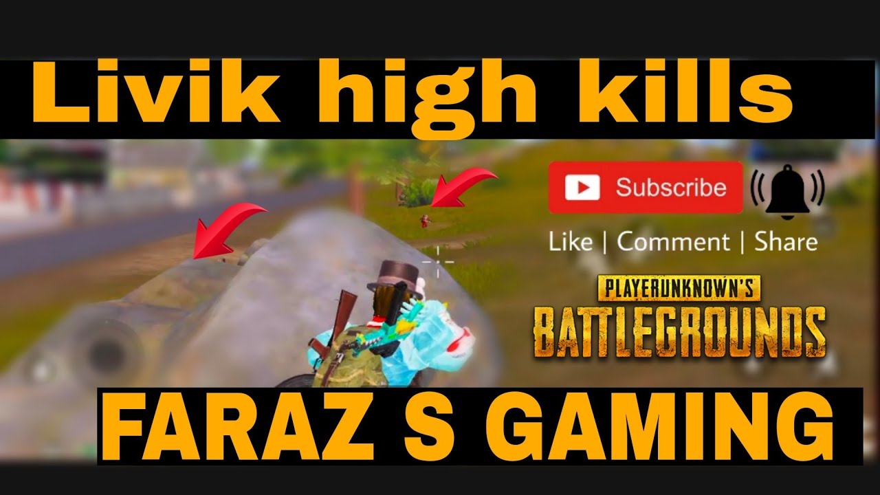 Livik high kills in pubg mobile ( Faraz s gaming ) ️ - YouTube