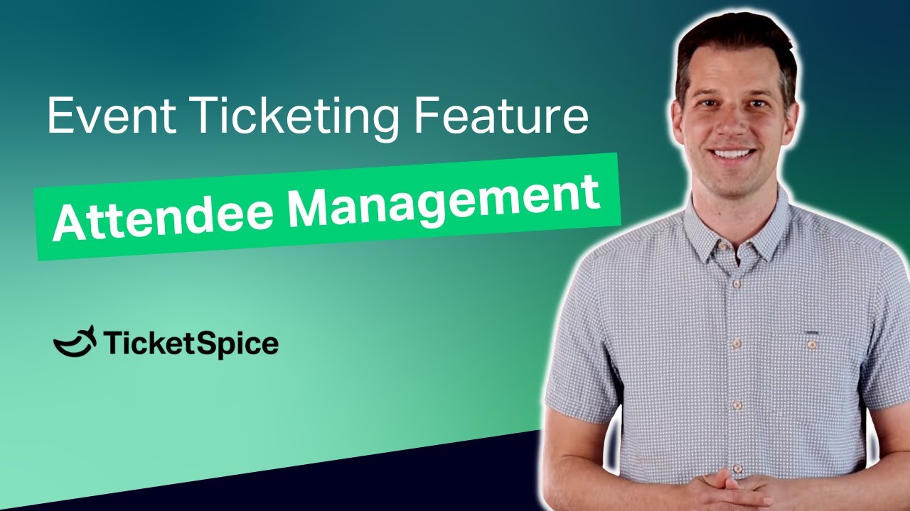 Attendee Management | Easy Ticket Management. Cancel, Edit, Upgrade ...