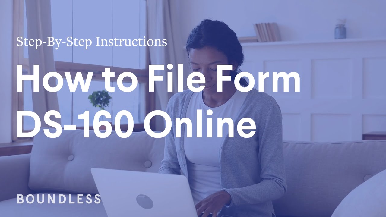 How To File Form DS-160 Online: Step-By-Step Instructions - YouTube