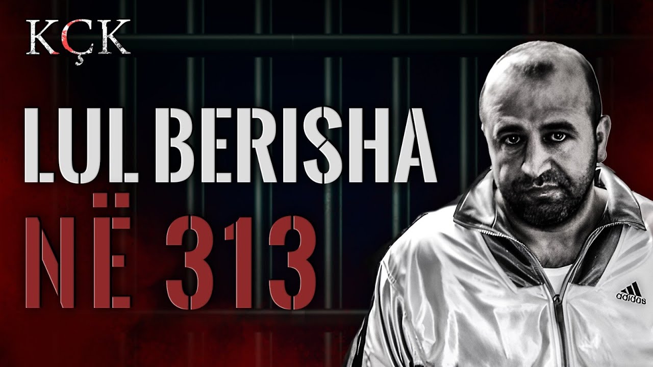 KÇK- Lul Berisha në 313 - YouTube