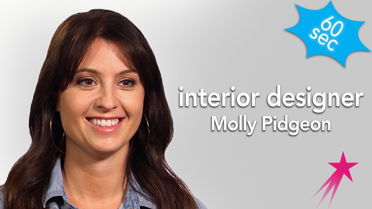 Interior Designer | Molly Pidgeon | 60 Seconds - YouTube