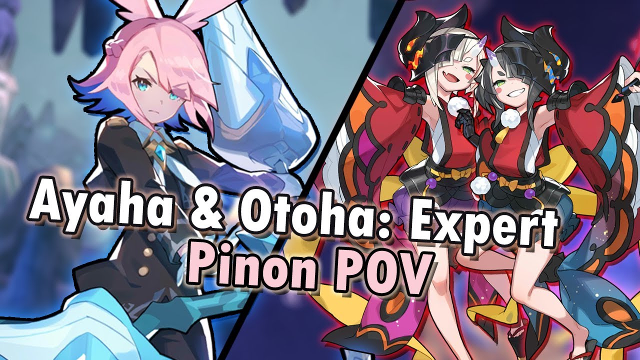 Pinon POV - Ayaha and Otoha: Expert (5:07) | Dragalia Lost - YouTube