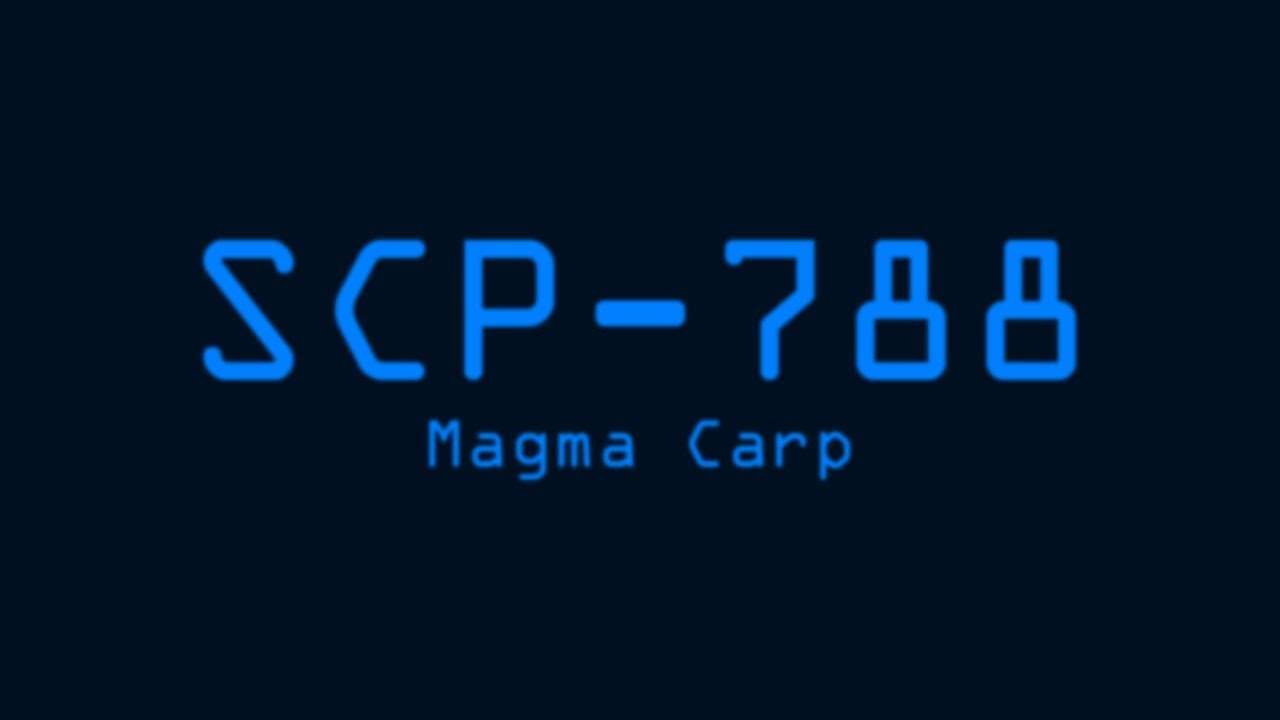 SCP-788 - Magma Carp - YouTube