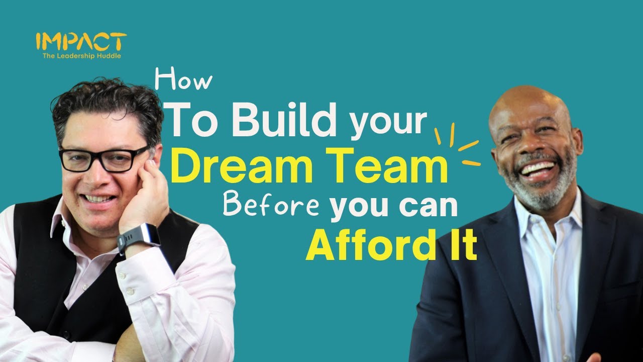 How to Build your Dream Team even if you can't afford it - YouTube