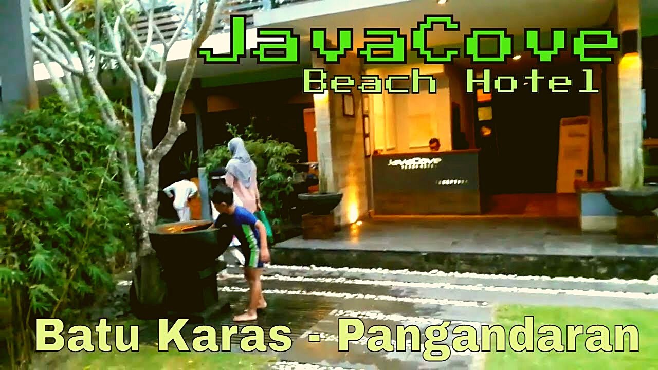 JavaCove Beach Hotel Batu Karas Pangandaran - YouTube
