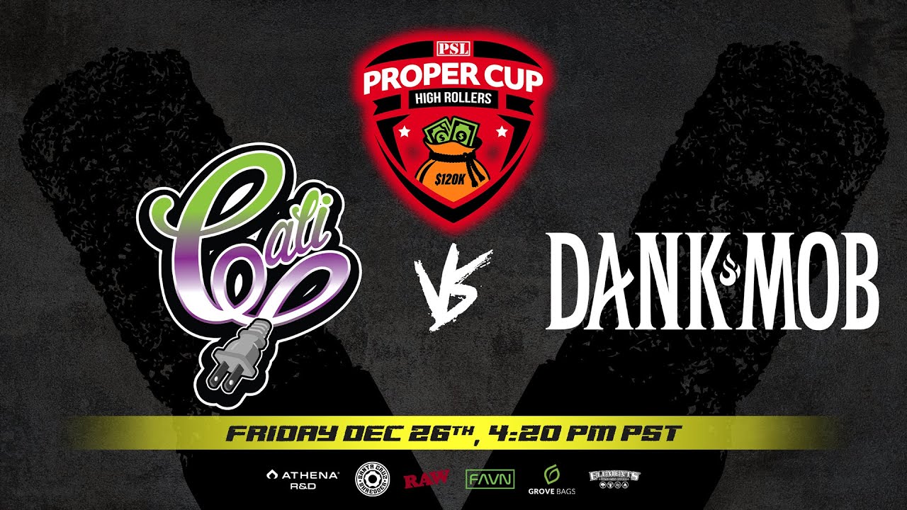 Proper Cup - High Rollers Bracket: Cali Plug vs Dank Mob - YouTube