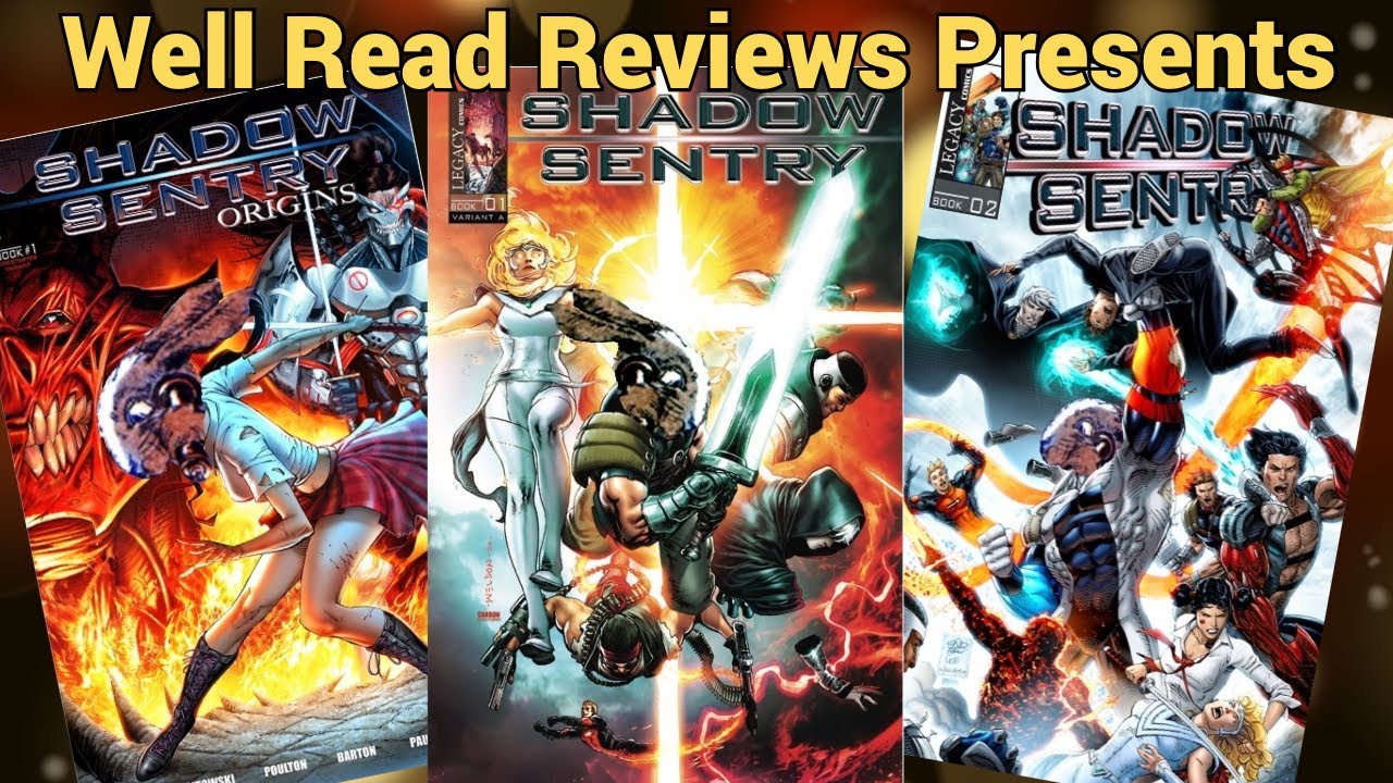 Shadow Sentry 1 by Eric Ninaltowski | Well Read Reviews - YouTube