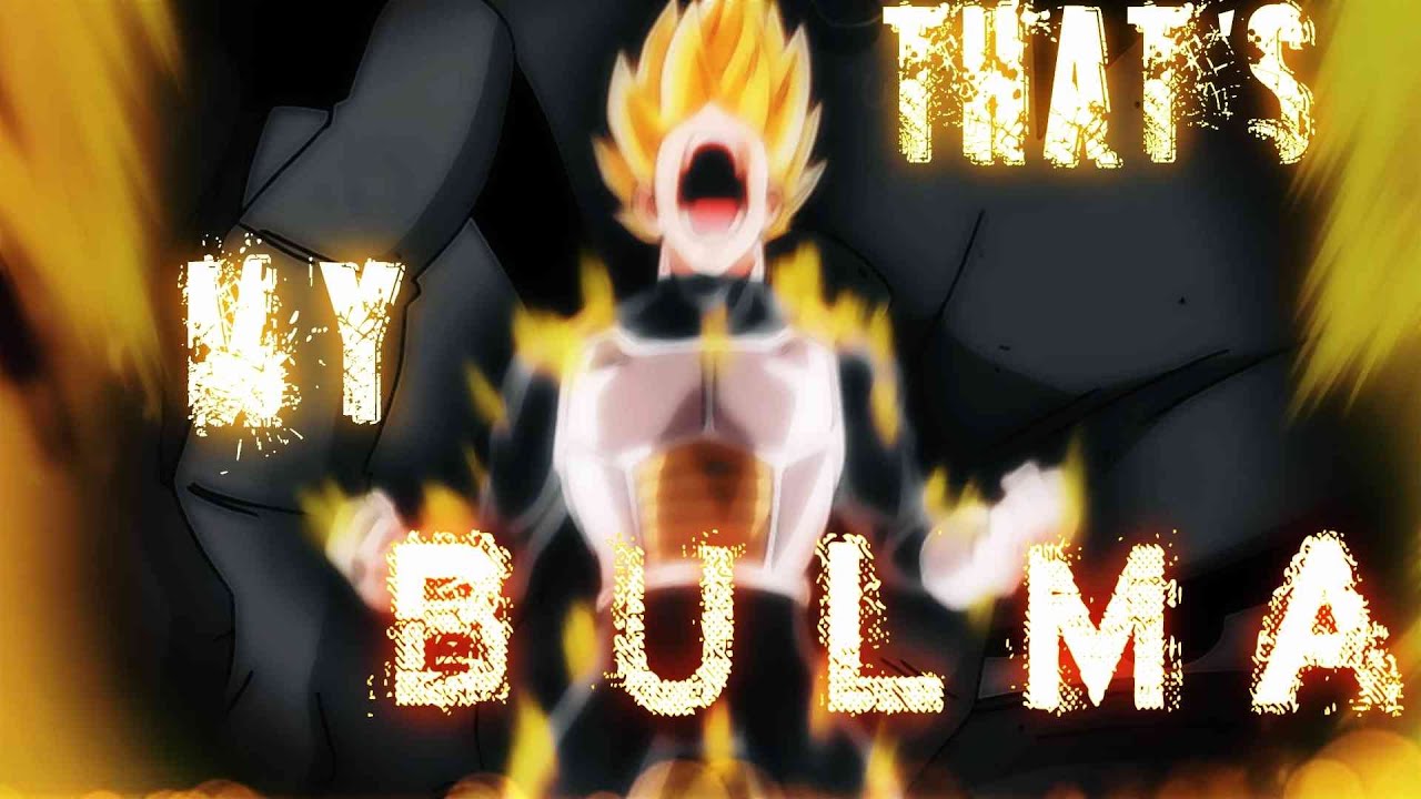 Vegeta - Thats My Bulma Remix - (We Are Gods - Audiomachine ) - YouTube