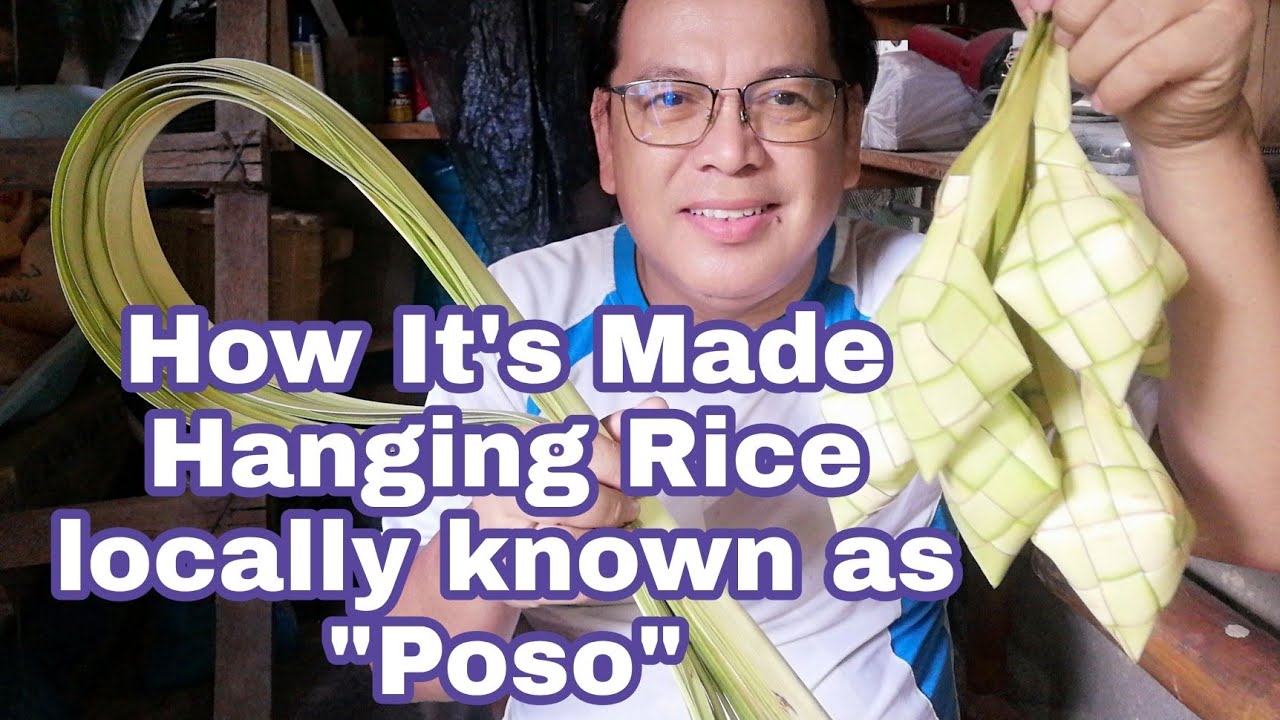 How It's Made - Hanging Rice Locally Known as "Poso" - YouTube