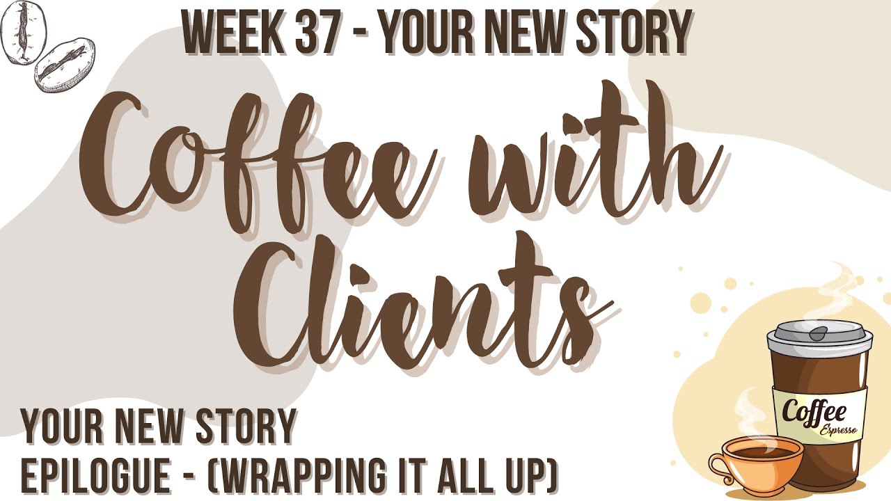 Session 37 - Your New Story - YouTube