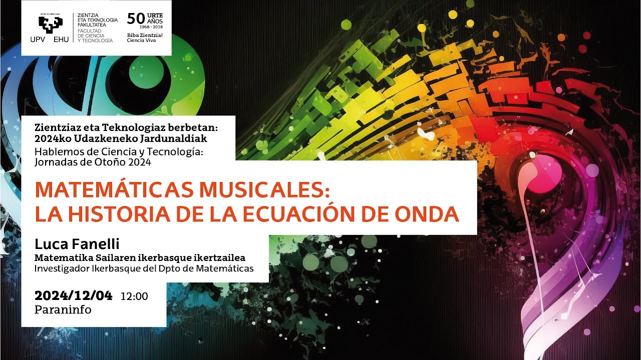 “Matemáticas musicales: la historia de la ecuación de ondas.” Luca ...