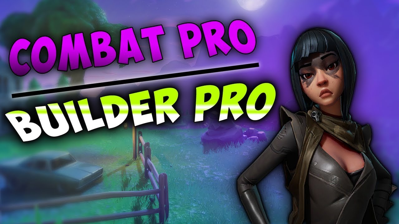 Combat Pro Player Out Builds Builder Pro Player - Fortnite - YouTube