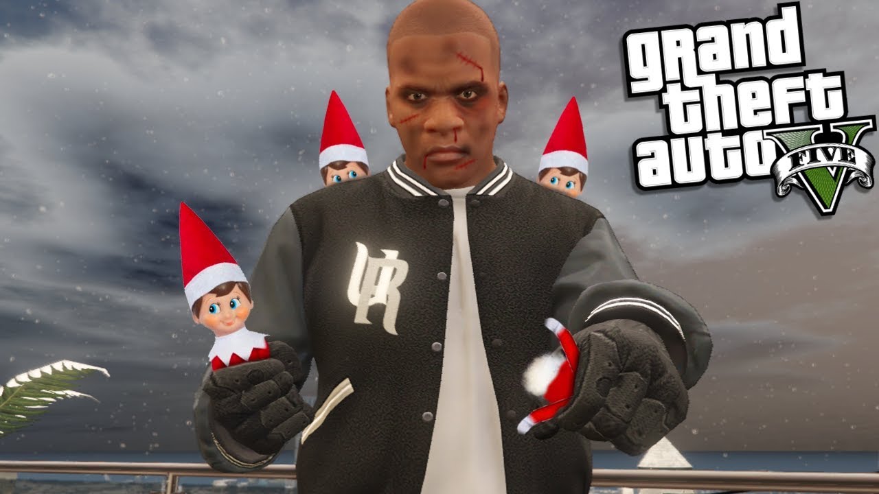 ELF ON THE SHELF VS FRANKLIN (GTA 5 Mods) - YouTube