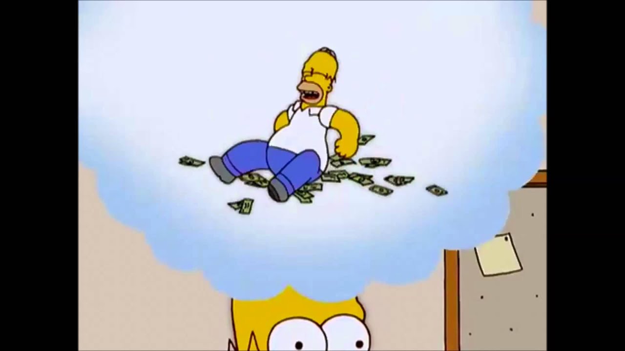Homero Simpson: ¡Uy! ¡Soy casi rico!, puedo alquilar lo que quiera ...