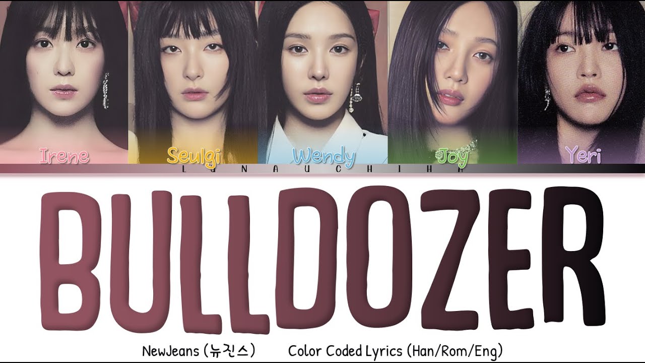 Red Velvet (레드벨벳) - Bulldozer (Color Coded Lyrics Han/Rom/Eng) - YouTube