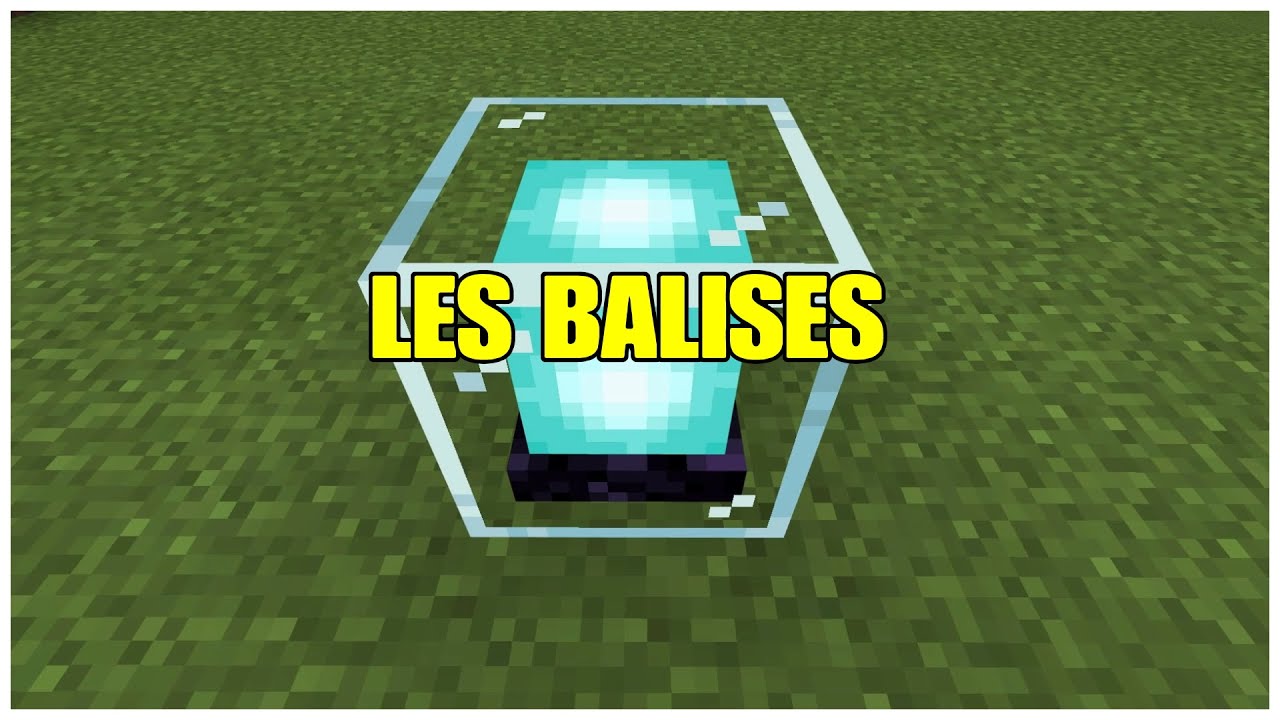 TUTO MINECRAFT - COMMENT UTILISER LES BALISES - YouTube