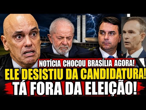 ACABOU! ELE DESISTIU DA CANDIDATURA TÁ FORA - LULA DA SILVA ACABA D RECEBER A PIOR NOTÍCIA D FLÁVIO