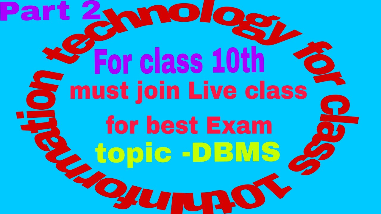 Information technology for class 10th board Exam Topic DBMS - YouTube