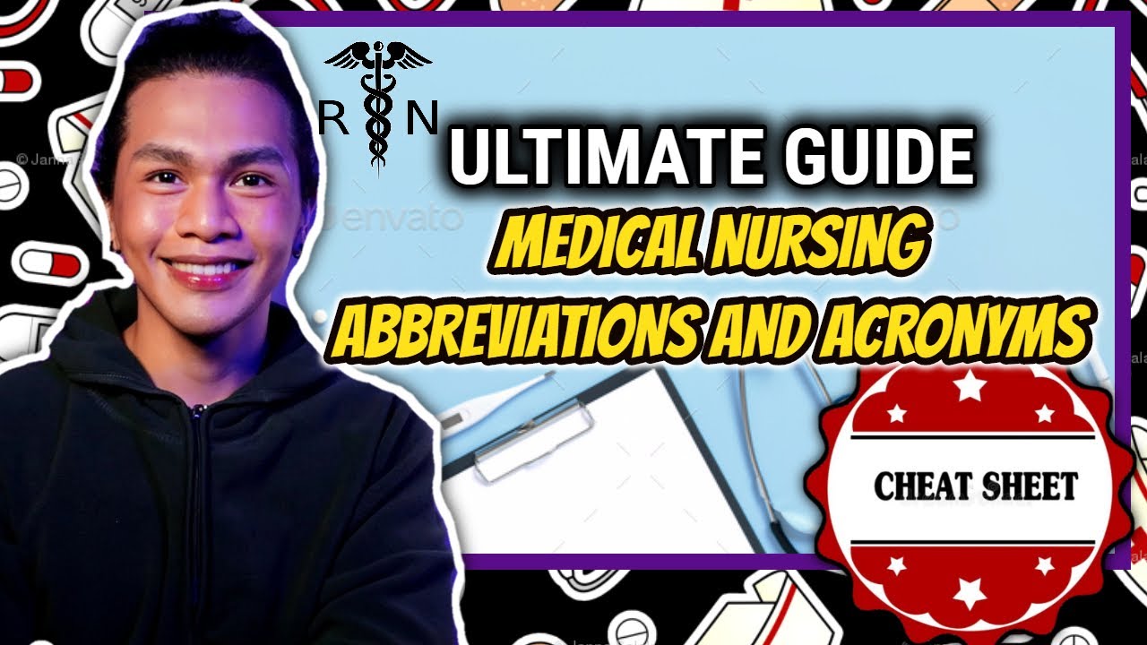 NURSING CHEAT SHEET: MEDICAL NURSING ABBREVIATIONS AND ACRONYMS | NEIL ...