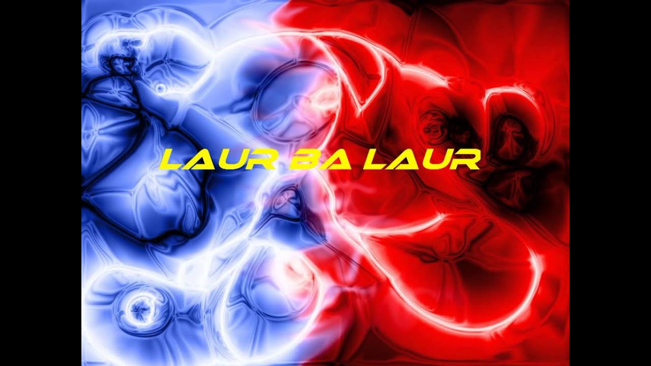 LAUR BA LAUR - YouTube
