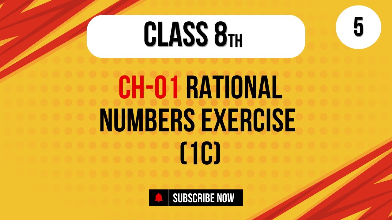 Complete Exercise Rational Number 1C for Class 8 | RS Aggarwal Math ...