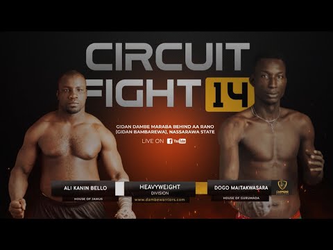 HEAVYWEIGHT PREVIEW - CIRCUIT FIGHT 14 - NASSARAWA - AKB VS MAITAKWASARA - YouTube