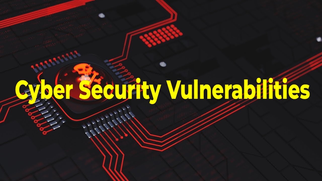 Cyber Security Vulnerabilities - Top 10 - YouTube