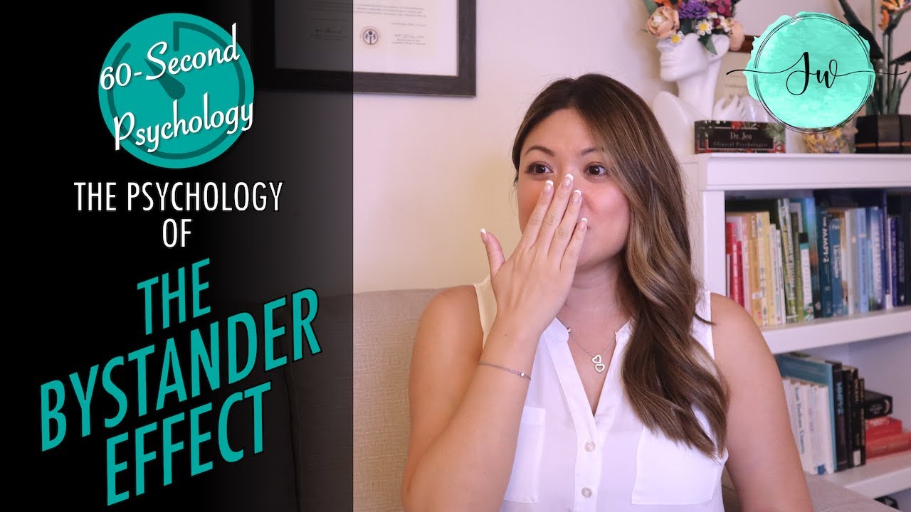 ⏰ 60-Second Psychology: The Psychology of the Bystander Effect - YouTube