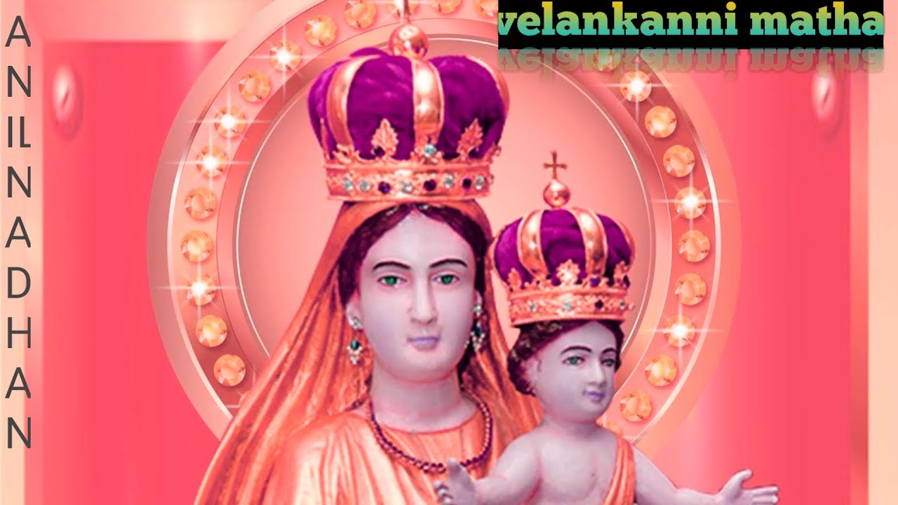 Amma Velankanni matha background video //By Anilnadhanedit - YouTube