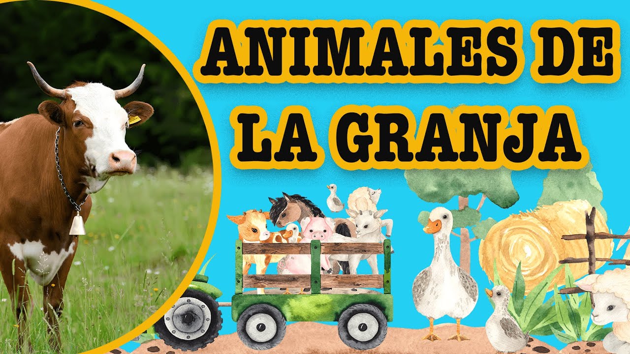 Los animales de la granja para niños 🐣 🐄 🐎 | Videos educativos ...