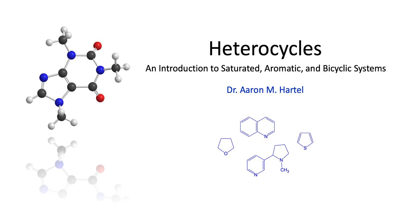 Organic Chemistry - Heterocycles - YouTube