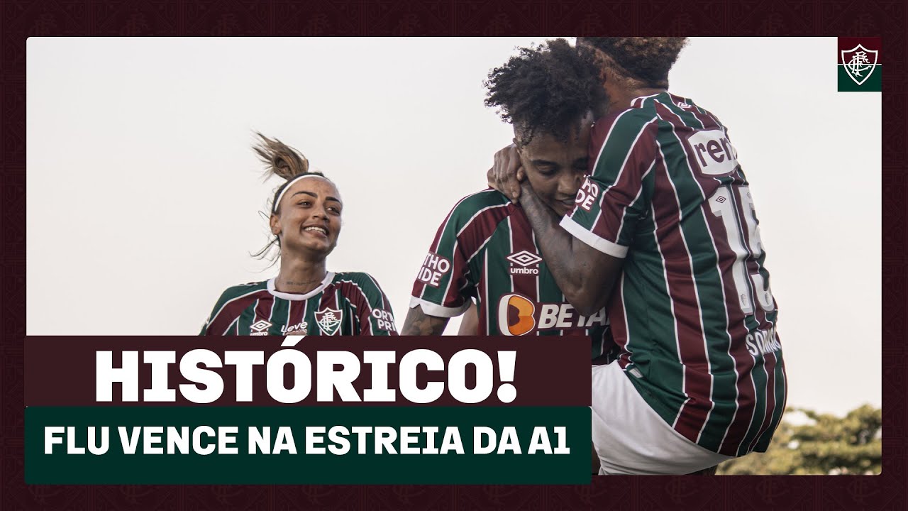 HISTÓRICO! FLUMINENSE VENCE PRIMEIRO JOGO NA SÉRIE A1 DO BRASILEIRO ...