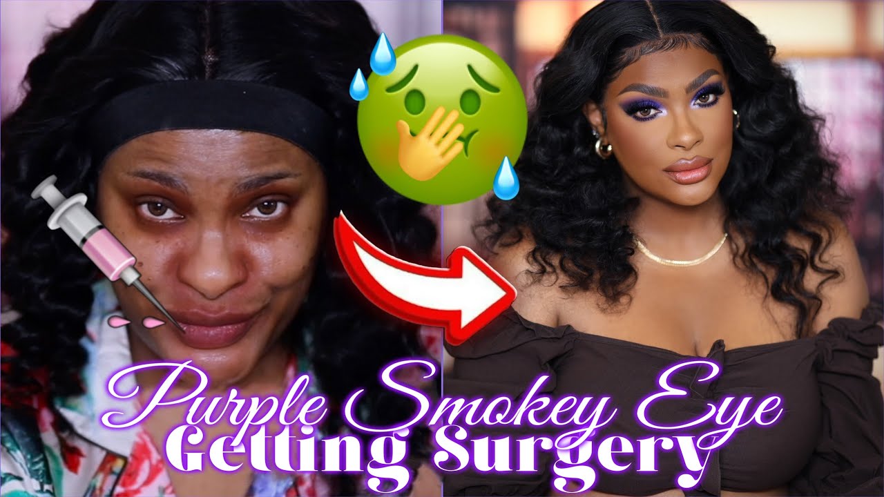 PURPLE SMOKEY EYE -Chit Chat - 🍑Getting a BBL Surgery and more Fillers ...