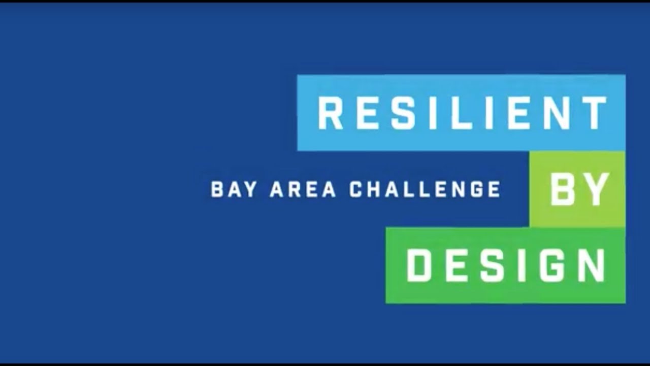 Resilient by Design | Bay Area Challenge Video - YouTube
